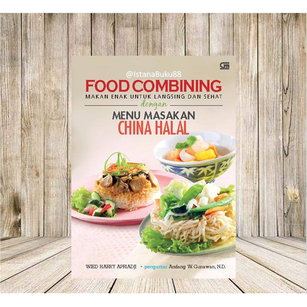 Jual Food Combining Menu Masakan China Halal Sehat Wied Harry Langsing ...