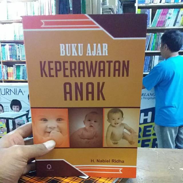 Jual BUKU AJAR KEPERAWATAN ANAK - Nabiel Ridha | Shopee Indonesia