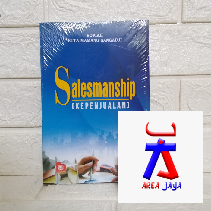 Jual SALESMANSHIP Kepenjualan Sopiah Etta Mamang Sangadji BUMI AKSARA ORIGINAL TERBATAS AJ-MNJ ...