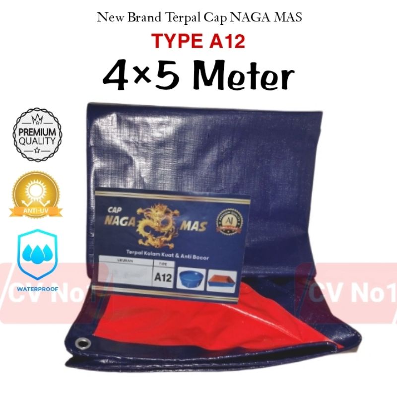 Jual Terpal 4x5 Meter Type A12 tebal kuat kokoh Cap NAGA MAS Anti panas ...