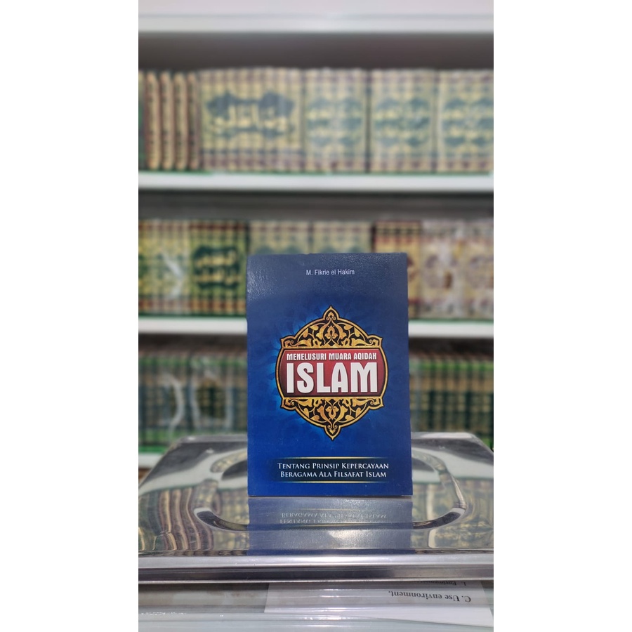 Jual MENELUSURI MUARA AQIDAH ISLAM | Shopee Indonesia