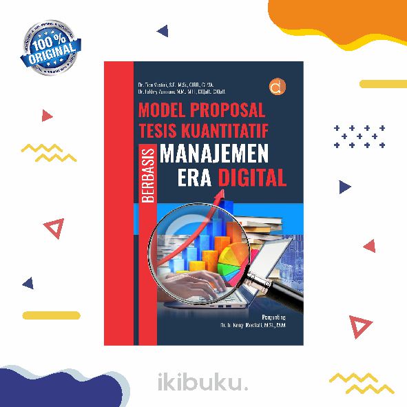 Jual Buku Model Proposal Tesis Kuantitatif Berbasis Manajemen Era ...