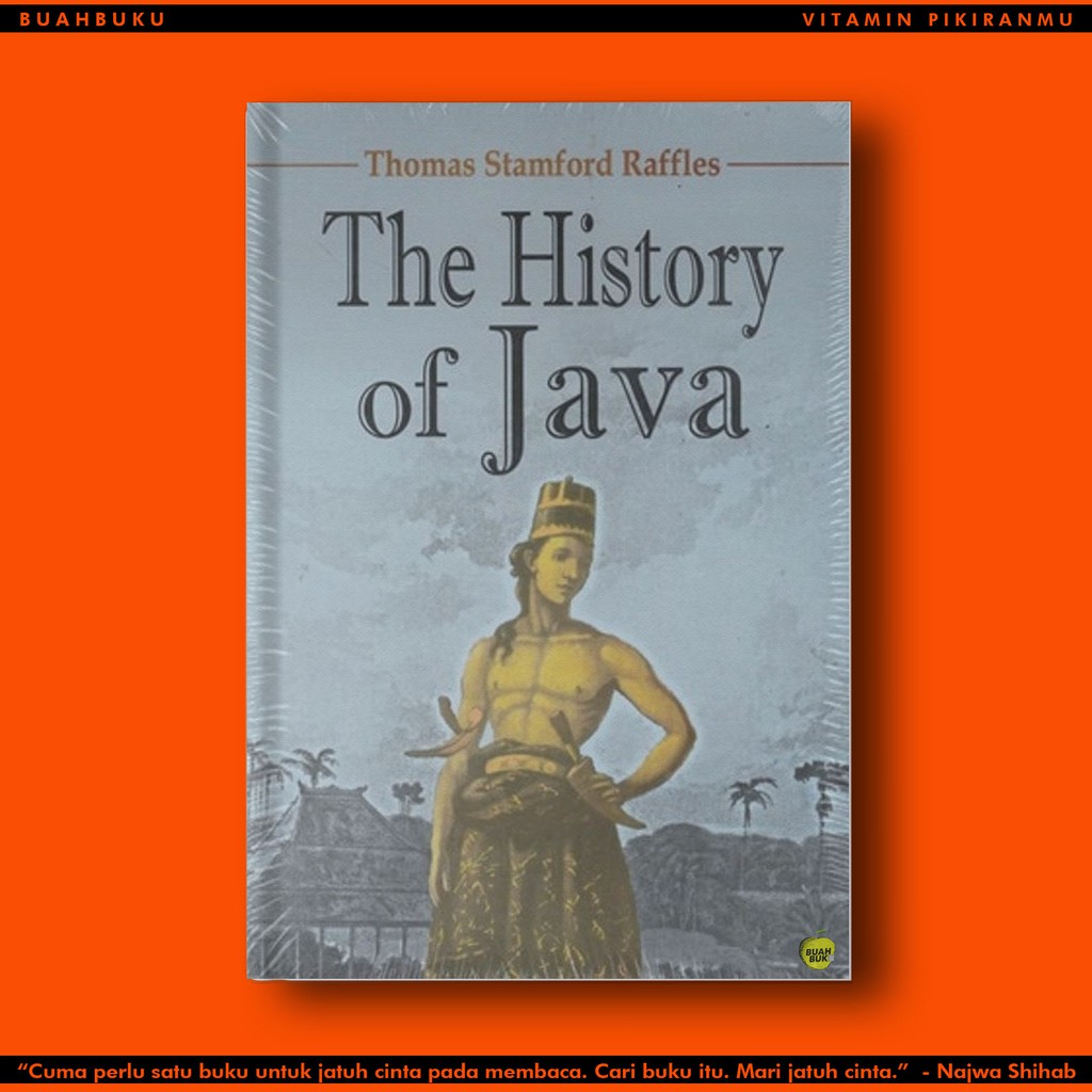 Jual The History of Java - Thomas Stamford Raffles | Shopee Indonesia