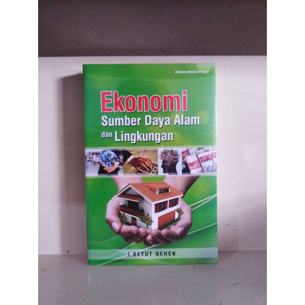 Jual EKONOMI SUMBER DAYA ALAM DAN LINGKUNGAN I KETUT NEHEN UDAYANA UNIVERSITY PRESS PRESS ...