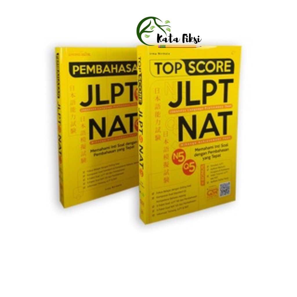 Jual BUKU TES JLPT & NAT - TOP SCORE JLPT-N5 & NAT-Q5 MEMAHAMI INTI ...
