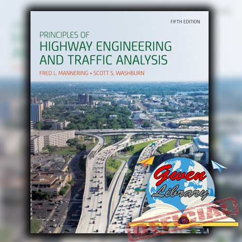 Jual Buku Principles Of Highway Engineering And Traffic Analysis Fifth