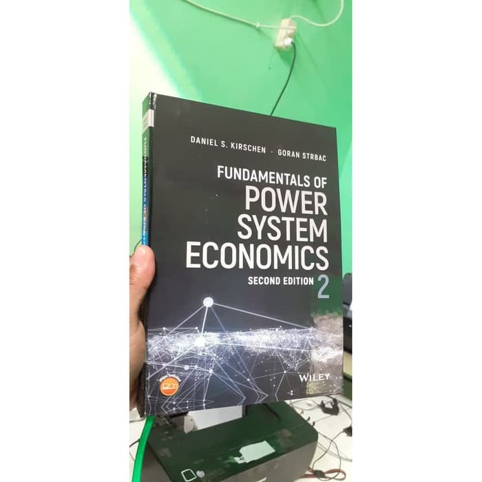 Jual Fundamentals of Power System Economics 2nd Edition | Shopee Indonesia