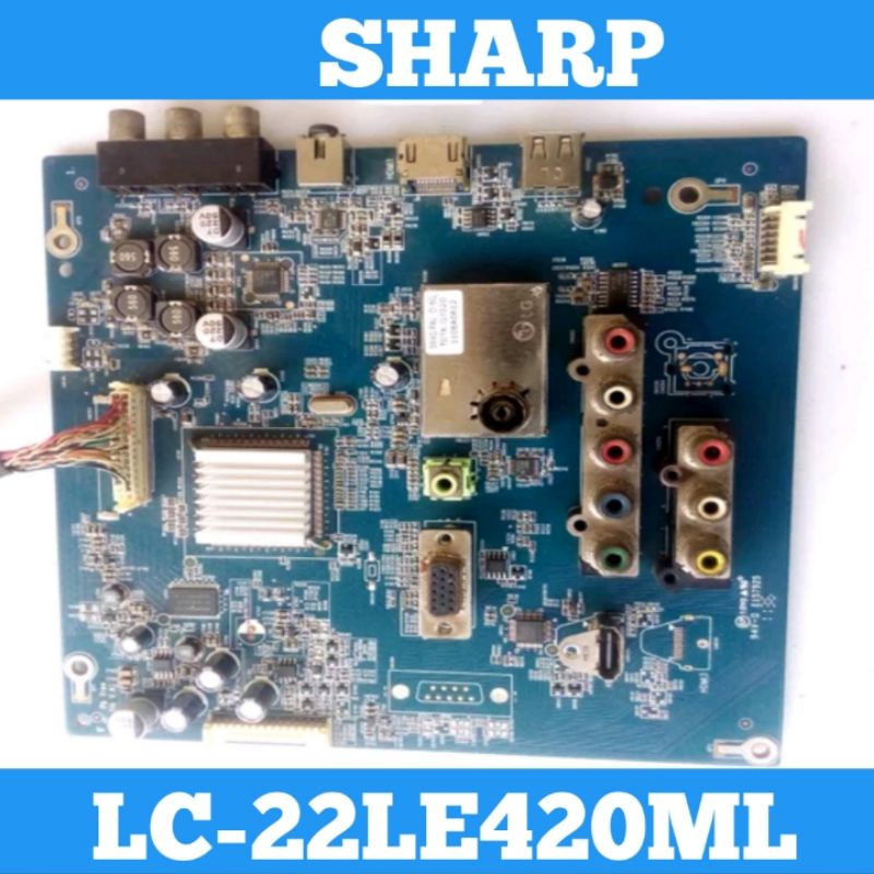 Jual Mainboard TV SHARP LC-22LE420ML Mainboard 22LE420ML MB SHARP 22LE420ML Mainboard TV SHARP ...