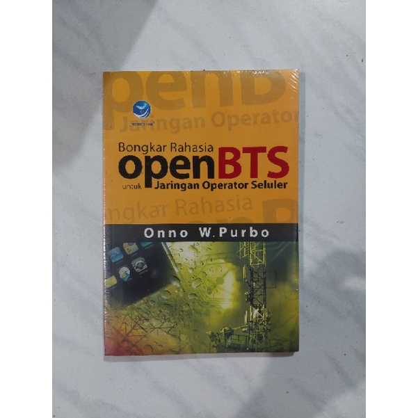 Jual Bongkar Rahasia OpenBTS Untuk Jaringan Operator Seluler | Shopee ...