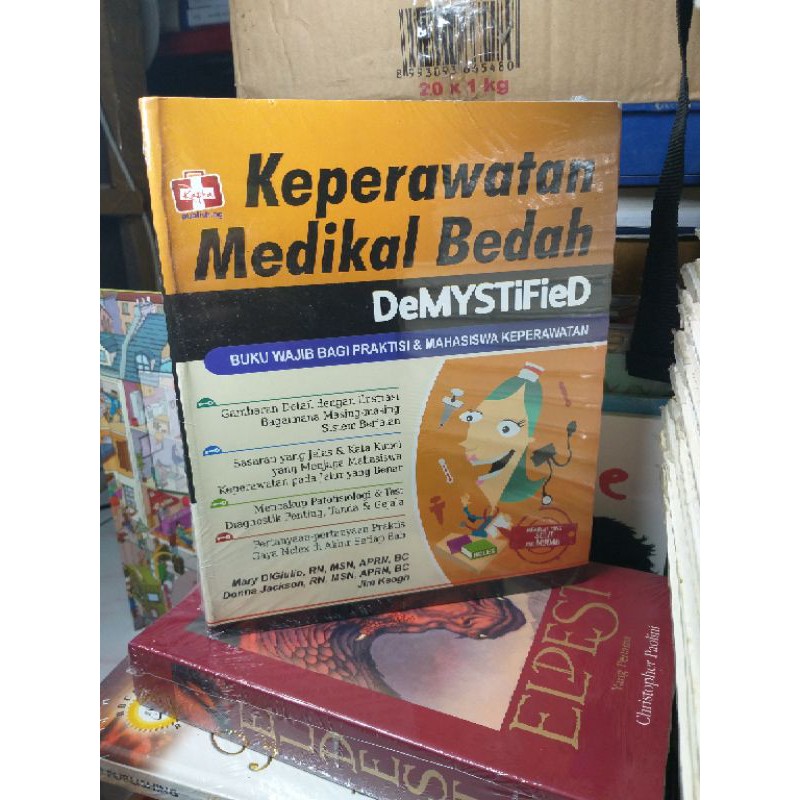 Jual KEPERAWATAN MEDIKAL BEDAH DeMYSTiFieD BUKU WAJIB BAGI PRAKTISI DAN MAHASISWA KEPERAWATAN ...