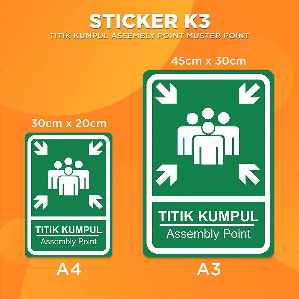 Jual Stiker K3 Titik Kumpul / Sticker HSE Safety Sign Assembly Point ...