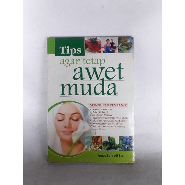 Jual Tips Agar Tetap awet muda . t79 | Shopee Indonesia