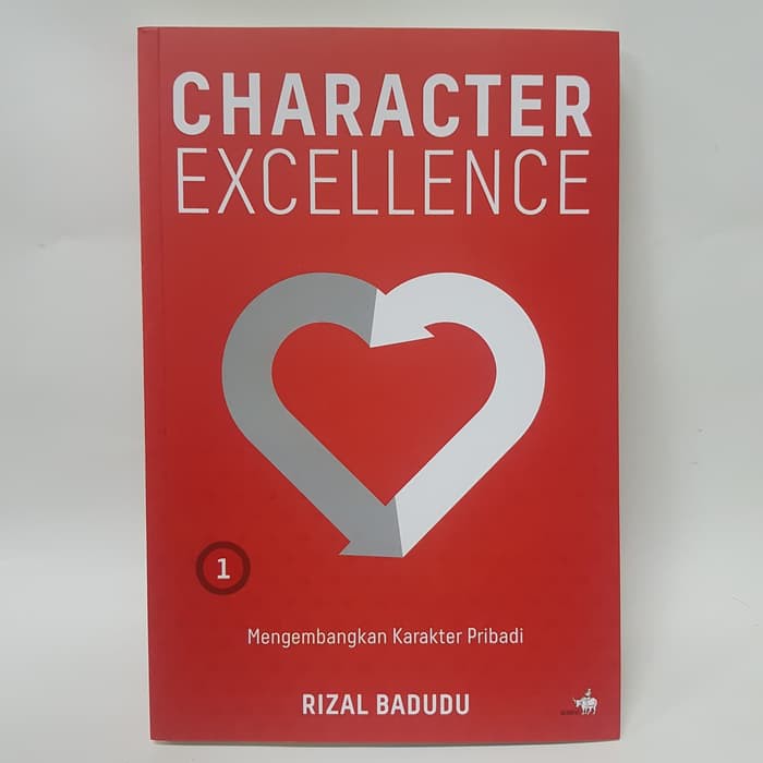 Jual Buku Character Excellence 1 (Rizal Badudu) | Shopee Indonesia