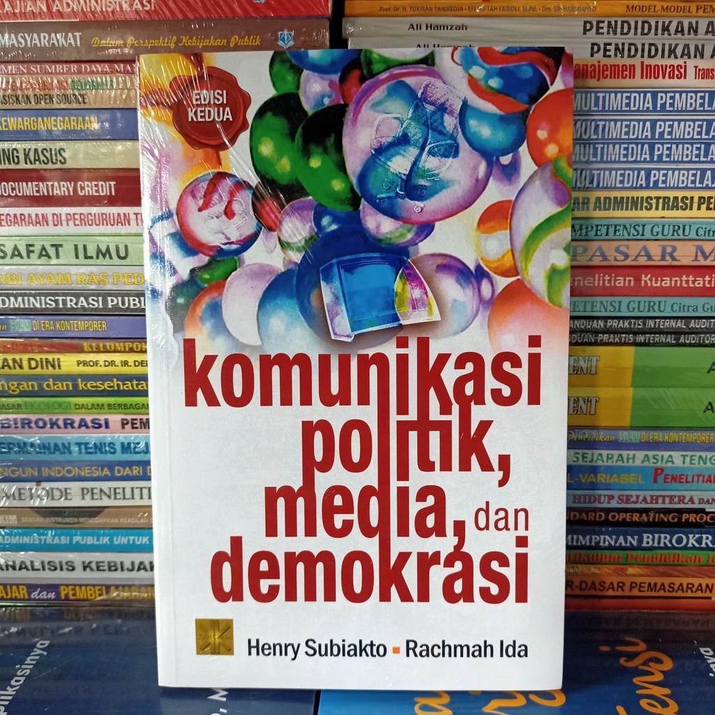 Jual Buku Komunikasi Politik, Media Dan Demokrasi - Henry Subiakto & Rachmah Ida Prenada Media ...