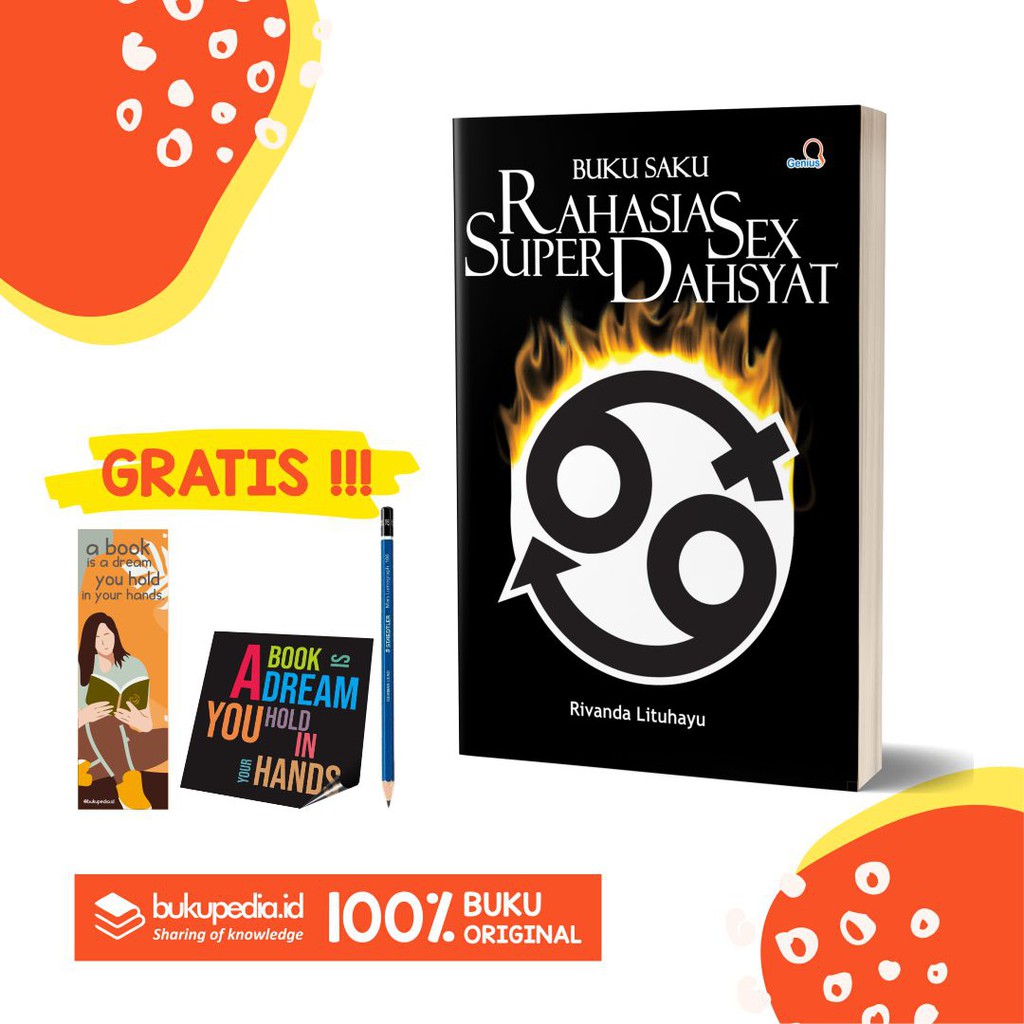Jual Buku Kesehatan Rahasia Sex Super Dahsyat Genius Bonus Pensil 2b Bookmark Stiker