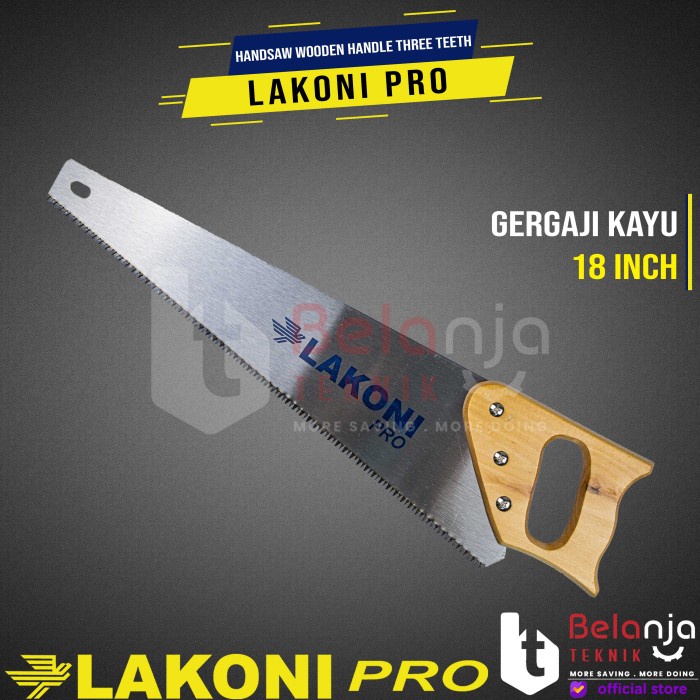 Jual LAKONI PRO Handsaw Wooden Handle 3 Teeth Gergaji Potong Kayu 18 ...