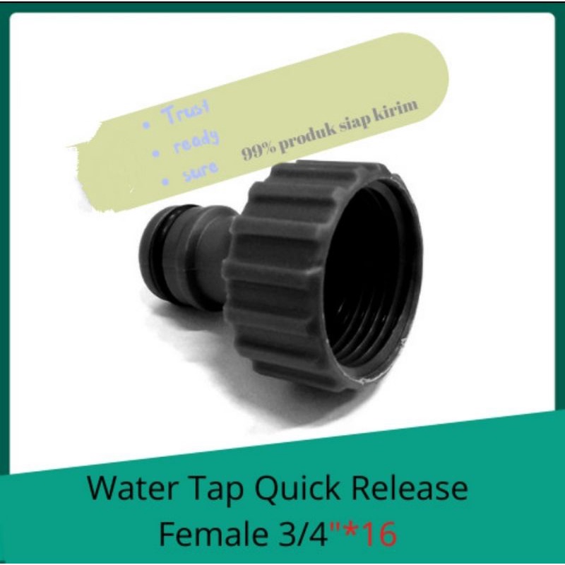 Jual Water tap sambungan kran air drat 3/4 inci ke quick release ...