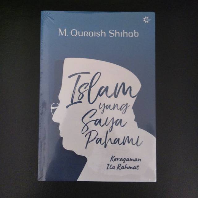 Jual Islam yang Saya Pahami - M. Quraish Shihab | Shopee Indonesia
