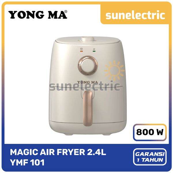 Jual Yongma YMF-101 Electric Air Fryer Magic Fryer Kapasitas 2.4 Liter / 2,4 L Daya 800 Watt YMF ...
