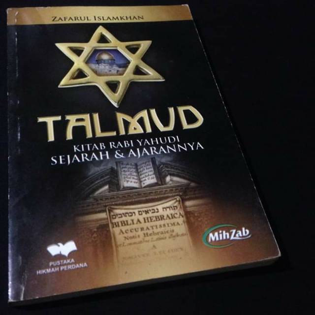 Jual TALMUD Kitab Rabi Yahudi Sejarah & Ajarannya - Zafarul Islamkhan ...