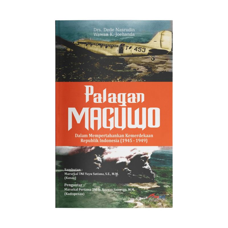 Jual BUKU PALAGAN MAGUWO DALAM MEMPERTAHANKAN KEMERDEKAAN RI 1945 ...