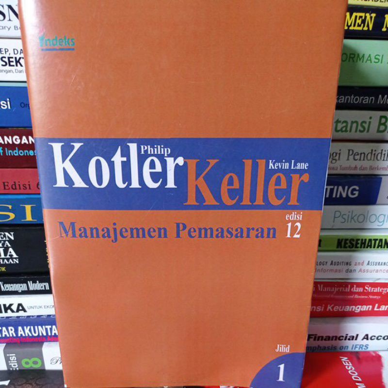 Jual Manajemen pemasaran edisi 12 jilid 1 By Philip Kotler Keller | Shopee Indonesia