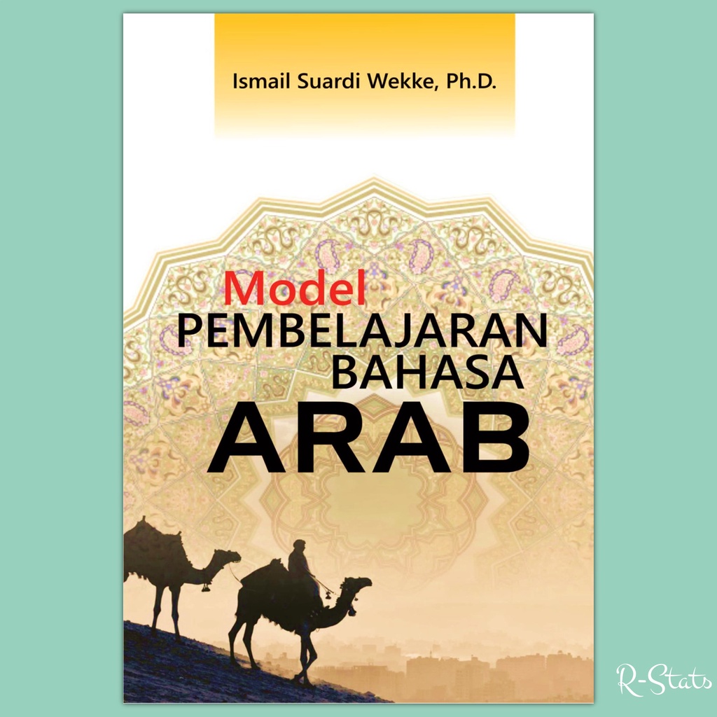 Jual Buku Model Pembelajaran Bahasa Arab - Ismail Suardi Wekke | Shopee ...