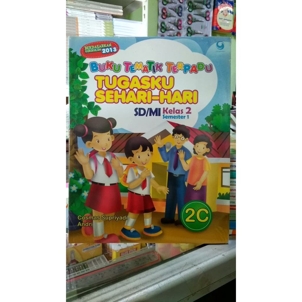 Jual TEMATIK TERPADU TUGASKU SEHARI - HARI 2C SD KELAS 2 SEMESTER 1 ...