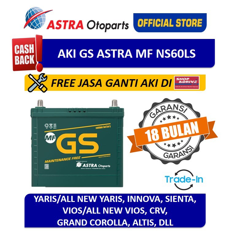 Jual VOUCHER Aki Mobil GS ASTRA MF NS60LS Innova, Yaris, Vios, Altis,CRV + Free Jasa Ganti ...