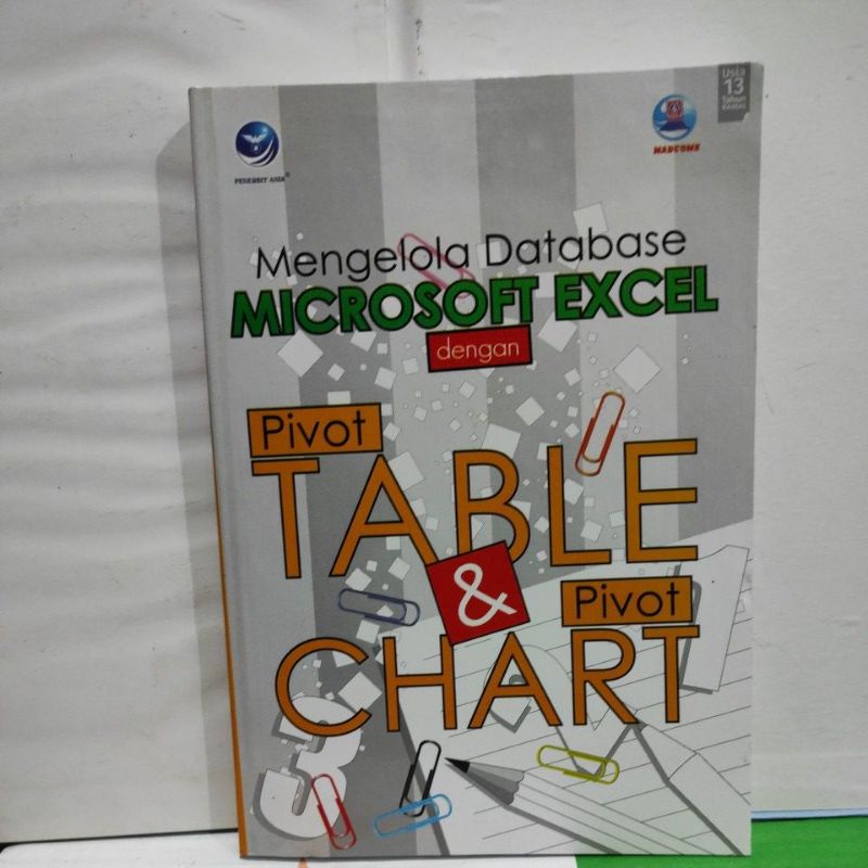 Jual Buku Mengolah database Microsoft excel dengan pivot table dan ... Jual Buku Mengolah database Microsoft excel dengan pivot table dan ...