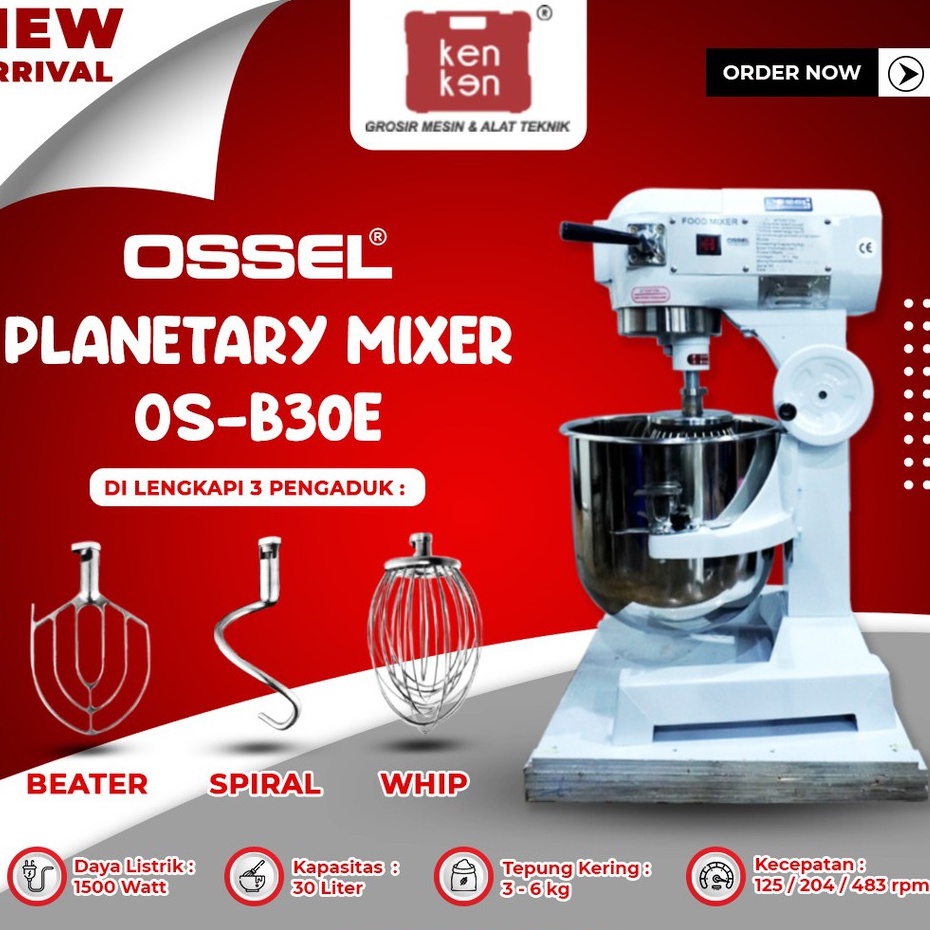 Jual OSSEL Planetary Mixer B30 Mixer Roti B 30 Pengaduk Adonan Mesin ...