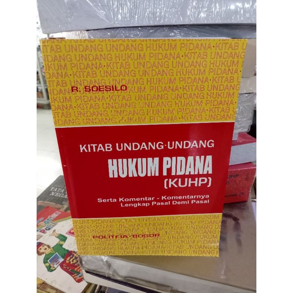 Jual buku kitab undang undang hukum pidana KUHP by R Soesilo | Shopee ...