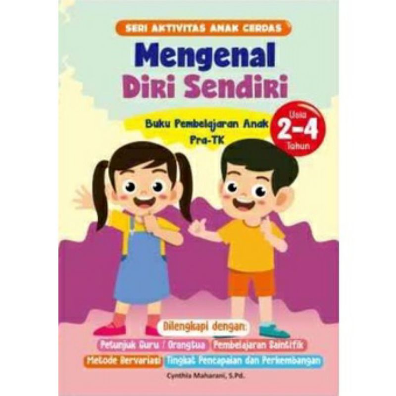 Jual Buku - Seri Aktivitas Anak Cerdas: Mengenal Diri Sendiri, Buku Pembelajaran Anak Pra-TK ...
