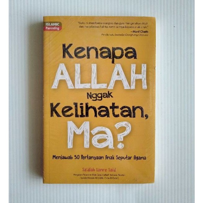 Jual BUKU ORIGINAL BUKU PARENTING ISLAMIC PARENTING Kenapa Allah nggak ... Jual BUKU ORIGINAL BUKU PARENTING ISLAMIC PARENTING Kenapa Allah nggak ...