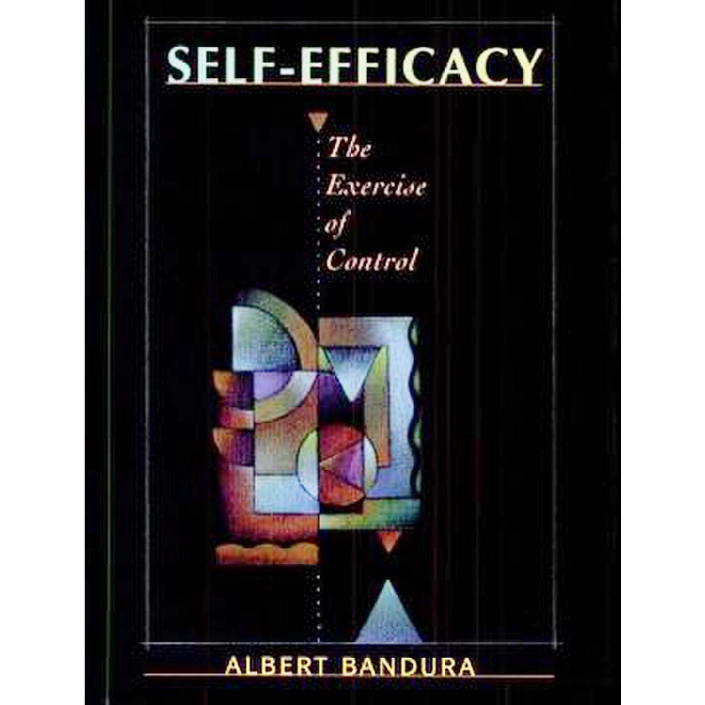 Jual Self-Efficacy: The Exercise of Control by Albert Bandura | Shopee Indonesia