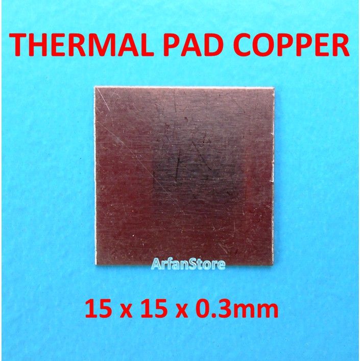 Jual Thermal Pad Copper 15X15X0.3Mm Tembaga Heatsink Radiator Cpu Gpu ...