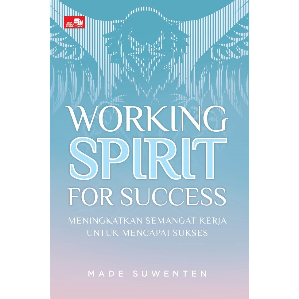 Jual WORKING SPIRIT FOR SUCCESS | Shopee Indonesia