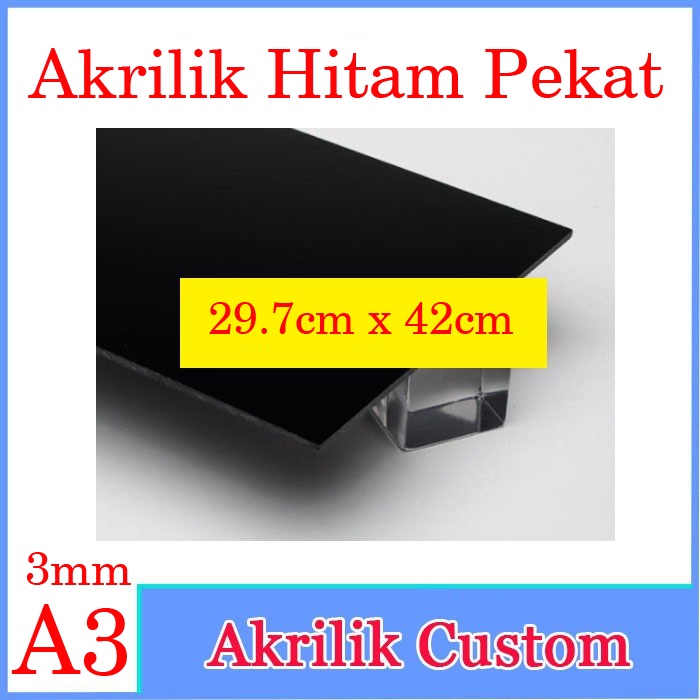 Jual Akrilik Hitam A3 / Acrylic A3 Hitam Tebal 3mm ( 29.7cm X 42cm ) | Shopee Indonesia