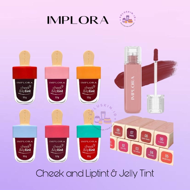 Jual [READY] IMPLORA CHEEK & LIPTINT AND JELLY TINT | LIP TINT | LIP ...