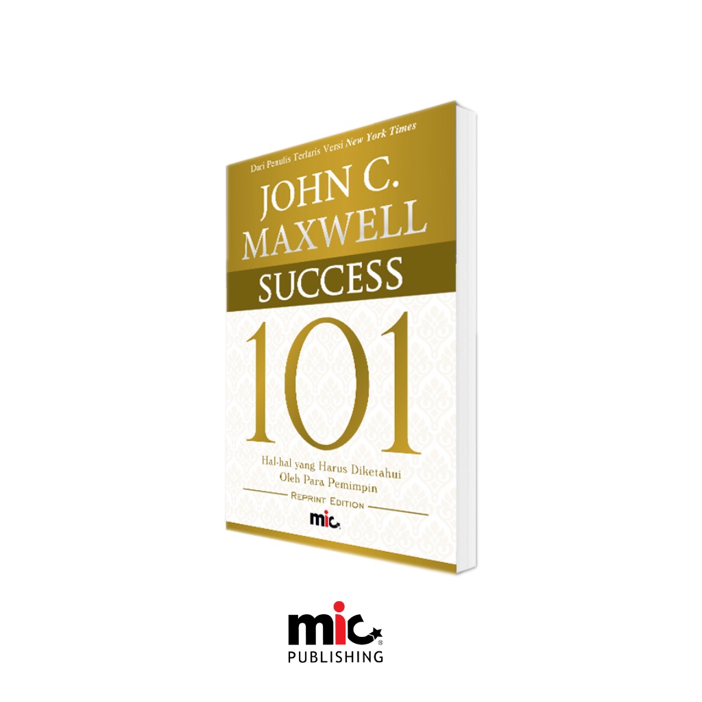 Jual MIC - Success 101 - John C. Maxwell (Bahasa Indonesia) | Shopee ...