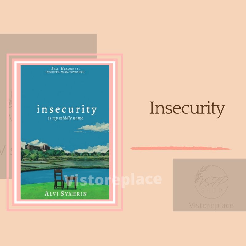 Jual Buku Insecurity Is My Middle Name - Alvi Syahrin | Shopee Indonesia