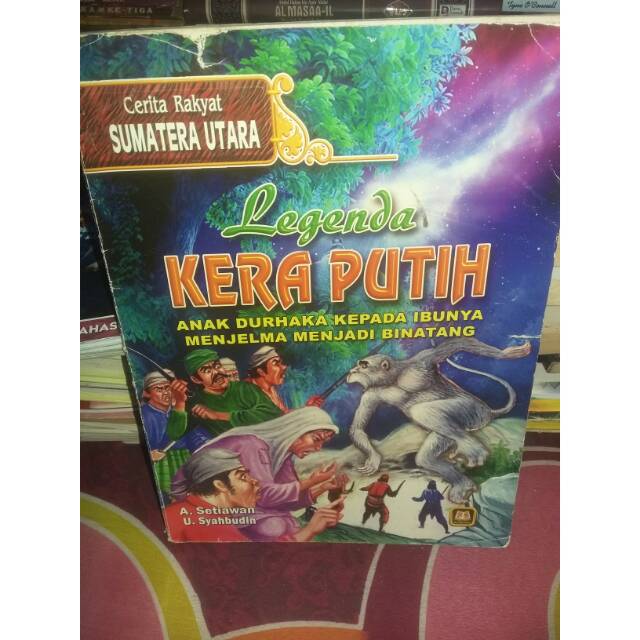 Jual buku cerita rakyat sumatra utara legenda kera putih | Shopee Indonesia