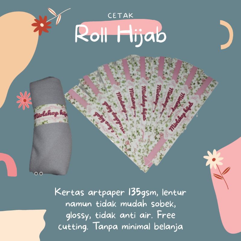 Jual Cetak Roll Hijab/ Label Hijab/tag hijab/label kaos kaki | Shopee ...