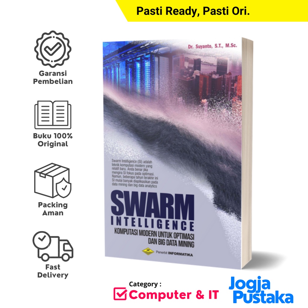 Jual Buku Swarm Intelligence (Komputasi Modern Untuk Optimasi & Big ... Jual Buku Swarm Intelligence (Komputasi Modern Untuk Optimasi & Big ...
