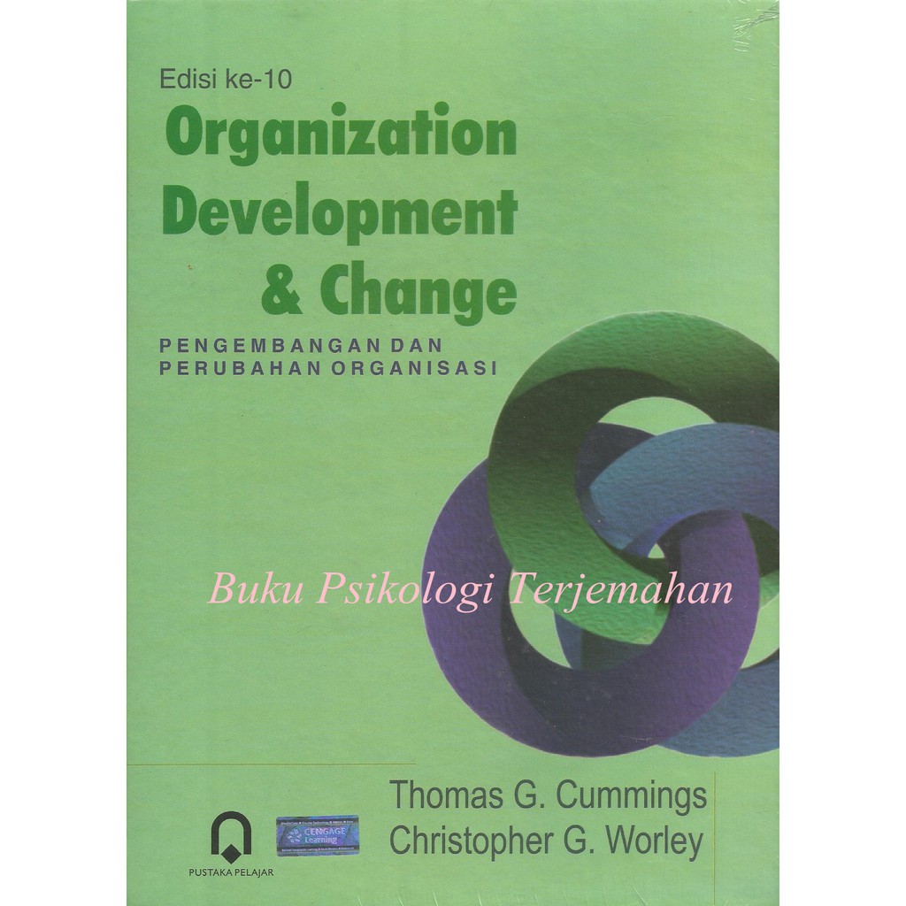 Jual Organization Development And Change 10th Edition (Cummings & Worley) | Shopee Indonesia