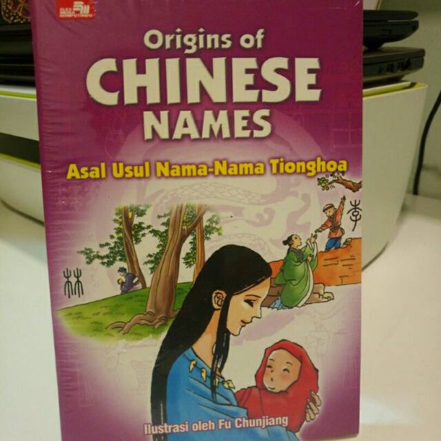 Jual Origins Of Chinese Names: Asal Usul Nama-Nama Tionghoa (Soft Cover ...