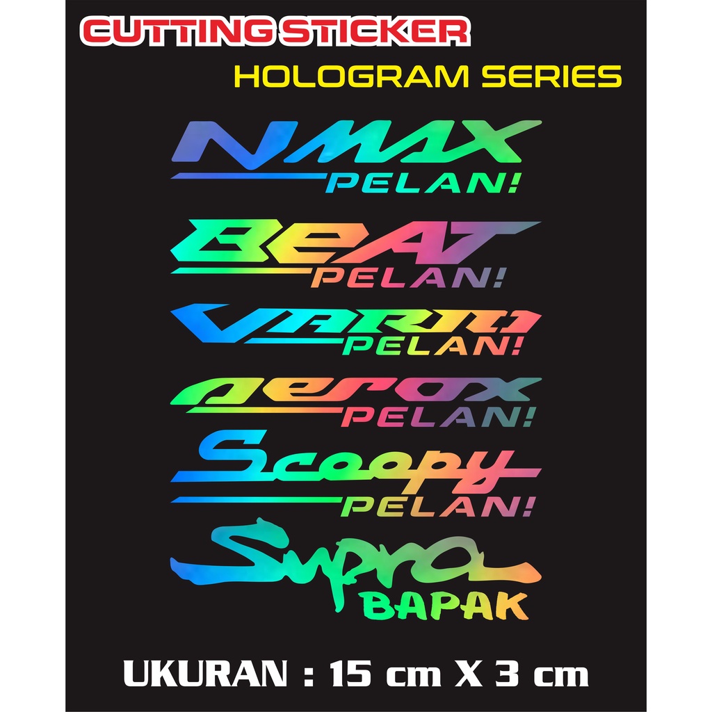 Jual Stiker Hologram Series Varian Pelan Motor Nmax Scoopy Vario Beat ...