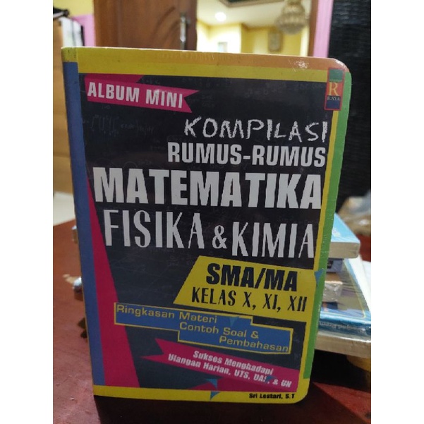 Jual KOMPILASI RUMUS - RUMUS MATE MATIKA FISIKA & KIMIA SMA / MA KELAS ...
