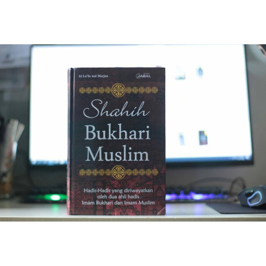 Jual BUKU HADIST KITAB HADIST SHAHIH BUKHARI MUSLIM ( IMAM BUKHARI DAN ...