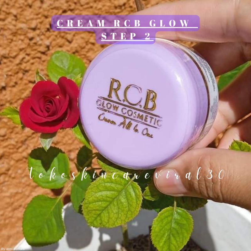 Jual (COD)CREAM RCB GLOW (STEP 2) TEKSTUR LEBIH LEMBUT LEBIH MERESAP ...